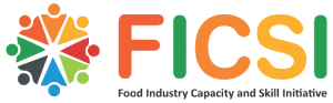 Food Industry Capacity and Skill Initiative (FICSI)